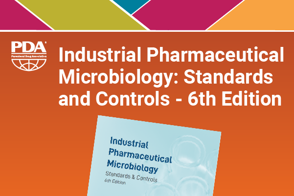 industrial-pharmaceutical-microbiology-standards-and-controls-6th-edition